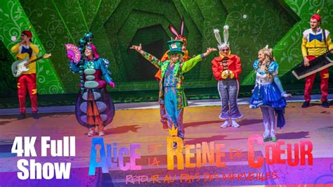 Alice et la Reine de Cœur Retour au Pays des Merveilles Spectacle