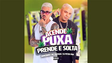 Acende Puxa Prende E Solta YouTube