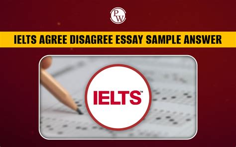 IELTS Agree Disagree Essay Sample Answer And Guide For 2024