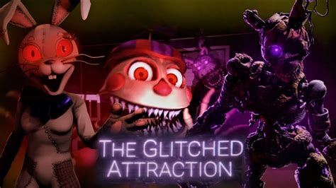 THE GLITCHED ATTRACTION El MEJOR FANGAME De FNAF YouTube