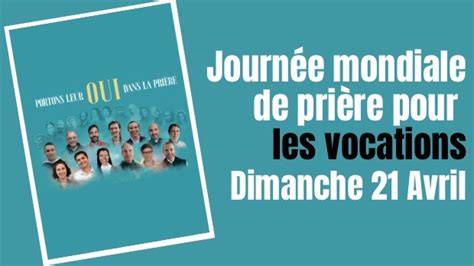 Journ E Mondiale De Pri Re Pour Les Vocations Dioc Se D Orl Ans