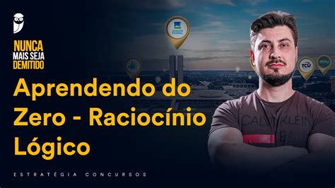 Aprendendo Do Zero Racioc Nio L Gico Youtube