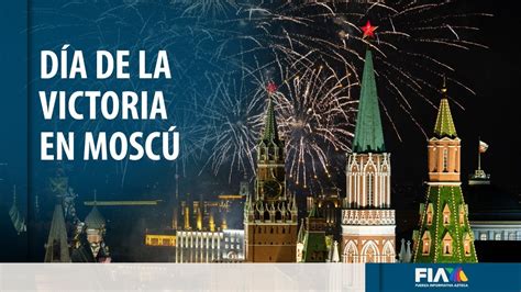 Así se celebró el Día de la Victoria en Rusia YouTube