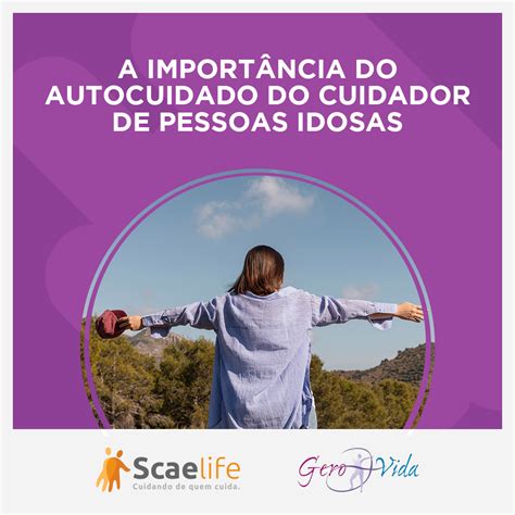 Blog da Gigi A importância do autocuidado do cuidador de pessoas idosas