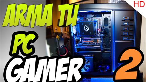 Tutorial Como Armar Una Pc Gamer Piezas Youtube