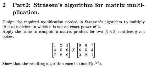 solved 2 ﻿part2 strassen s algorithm for matrix