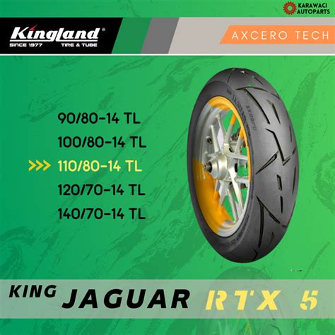 Ban Luar Motor Matic KINGLAND 110 80 14 AXERO RTX 5 KING JAGUAR Tubles