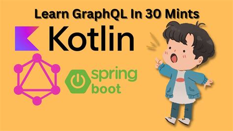 GraphQl With Spring Boot Kotlin Crash Course Latest YouTube