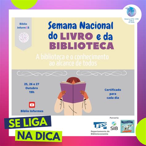 Biblio Informes Celebra A Semana Nacional Do Livro E Da Biblioteca Crb
