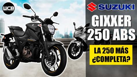 Suzuki GIXXER 250 ABS y GIXXER 250 SF Las 250cc MÁS COMPLETAS
