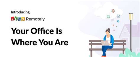 Zoho Remotely For Working Remotely Boosted CRM