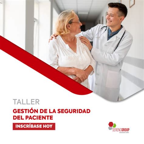 Taller Gestión de la Seguridad del Paciente Serenc Group
