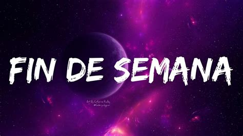 Scar Maydon Fin De Semana Letra Youtube