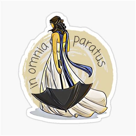 In Omnia Paratus Ready For Anything Sticker For Sale By Flevin