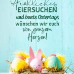 Wunderschönes und friedliches Osterfest Sprüche und Grüße zu Ostern