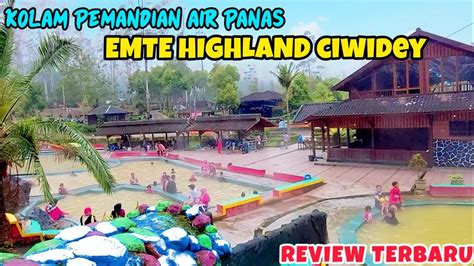 KOLAM PEMANDIAN AIR PANAS EMTE HIGHLAND RESORT CIWIDEY UPDATE HARGA