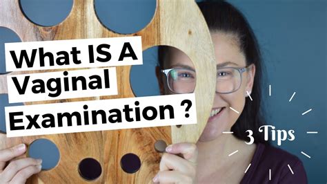 What Is A Vaginal Examination In Labour Tips To Make It More