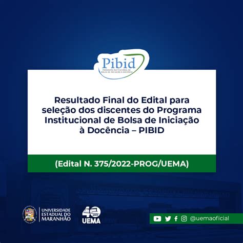 UEMA PIBID resultado final da seleção dos discentes para o Programa
