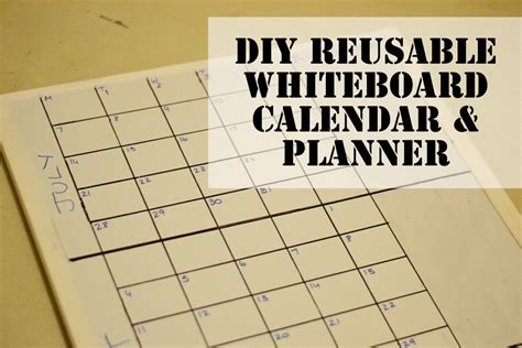 Diy Whiteboard Calendar Prntbl Concejomunicipaldechinu Gov Co