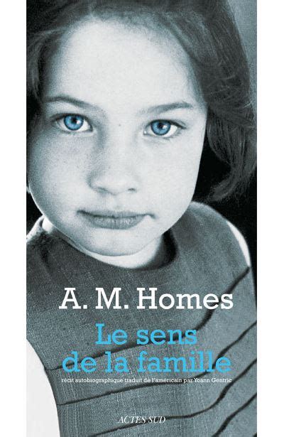 Le Sens de la famille broché Amy Michael Homes Yoann Gentric