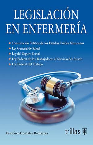 Legislaci N En Enfermer A En Laleo