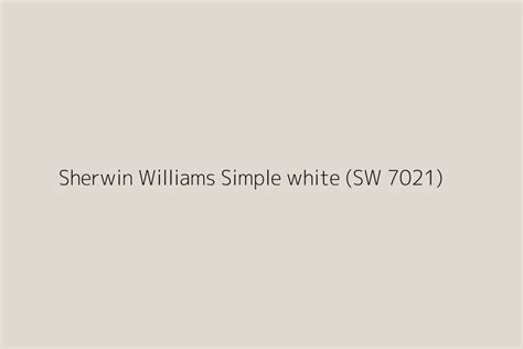 Sherwin Williams Simple White SW 7021 Color HEX Code