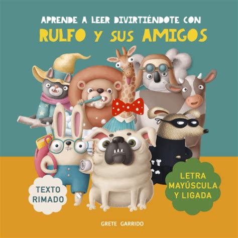 Aprende A Leer Divirti Ndote Con Rulfo Y Sus Amigos Con Letra