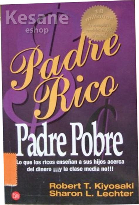 Padre Rico Padre Pobre Libro Robert T Kiyosaki Progresando