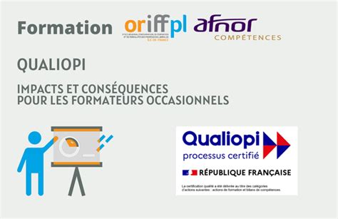 QUALIOPI Impacts et conséquences pour les formateurs occasionnels ONIFF