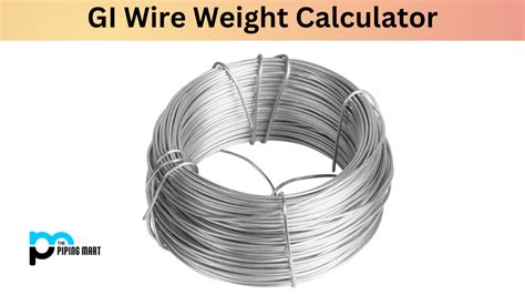 Gi Wire Weight Calculator