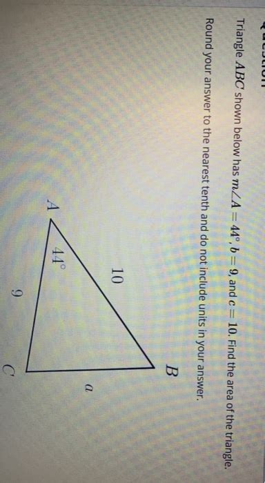 solved triangle abc shown below has mza 44 b 9 and c