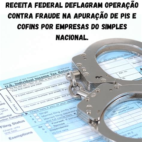 Sitecontabil Receita Federal deflagram operação contra fraude na