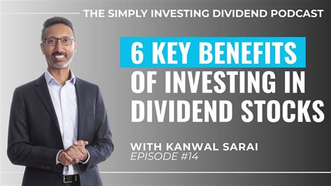 EP14 6 Key Benefits Of Investing In Dividend Stocks YouTube
