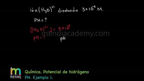Potencial de hidrógeno PH Química Ejemplo 1 YouTube