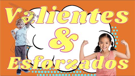 VALIENTES ESFORZADOS YouTube