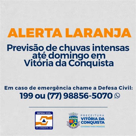 Chuvas Fortes Devem Continuar Em Vit Ria Da Conquista At Domingo