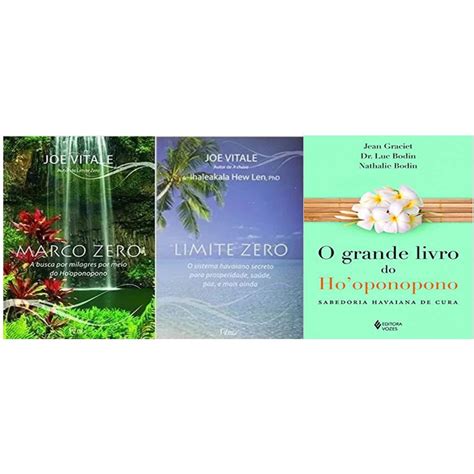 Grande Livro Do Ho Oponopono Sabedoria Havaiana De Cura Limite Zero