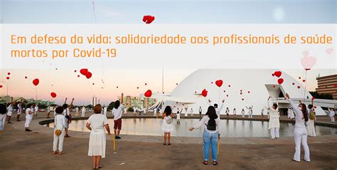 Entidades da Saúde lançam Carta Manifesto em Defesa da Vida J