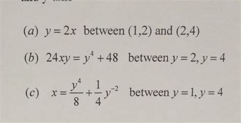 solved find the arc length of the given curve between the