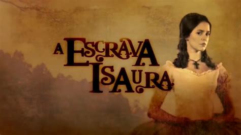 A Escrava Isaura Estreia Na TV Brasil Bastidores Da TV