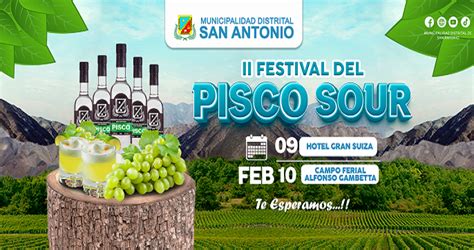 II Festival del Pisco Sour Campañas Municipalidad Distrital de San