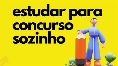 Como Estudar Para Concurso Sozinho Wagner Fernandes YouTube