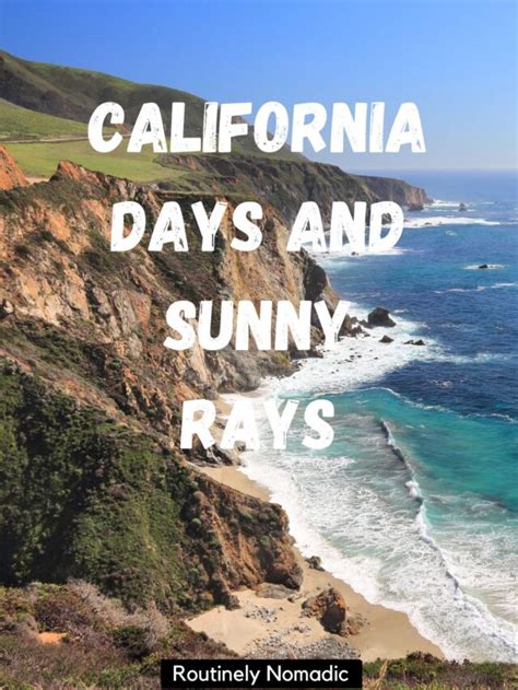 150 Sunny California Captions Routinely Nomadic