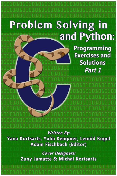 Problem Solving In C And Python Programming Exercises And Solutions Part 1 Ebook By Yana