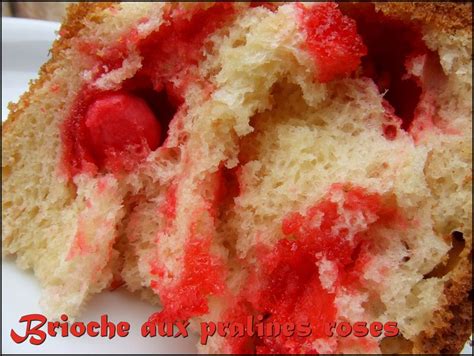 Brioche Aux Pralines Roses Wonder Cooking