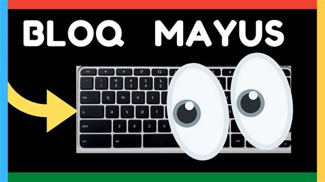 Mayúsculas En Chromebook Cómo Desactivo El Bloqueo De Mayúsculas