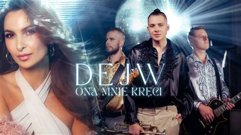 Dejw wraca do korzeni z nowym hitem Ona Mnie Kręci Gorąca premiera