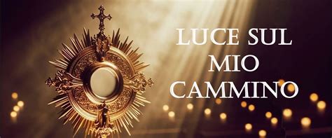 SOLENNITÀ DEL SANTISSIMO CORPO E SANGUE DI CRISTO 02 giugno 2024 ANNO B