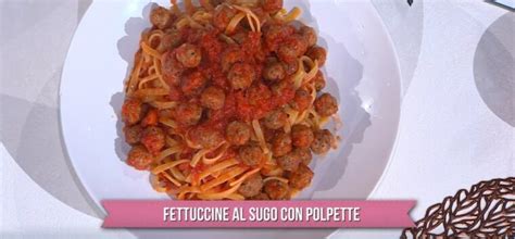 É sempre mezzogiorno Ricetta fettuccine al sugo con polpette di