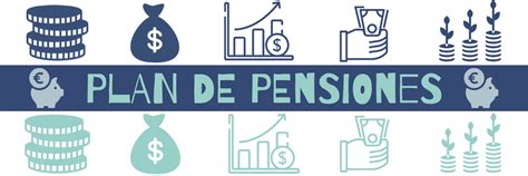 Que Es El Plan De Pensiones Image To U